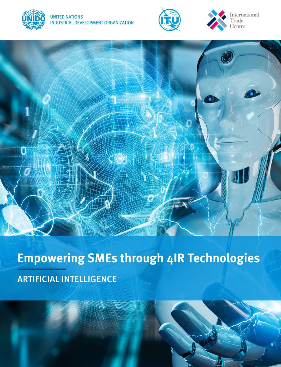 [UNIDO] 『Empowering SMEs through 4IR Technologies – Artificial Intelligence』 | UNIDO ENGLISH